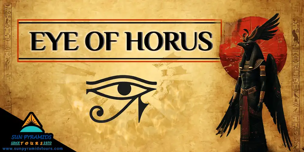 Eye of Horus Meaning and Symbolism in Ancient Egyptian Culture